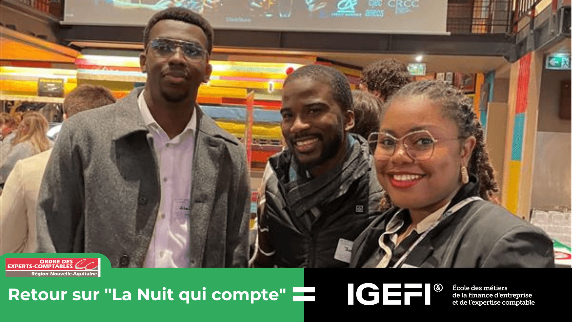 La "Nuit qui Compte" : Des étudiants de IGEFI Bordeaux dans le Monde de ...