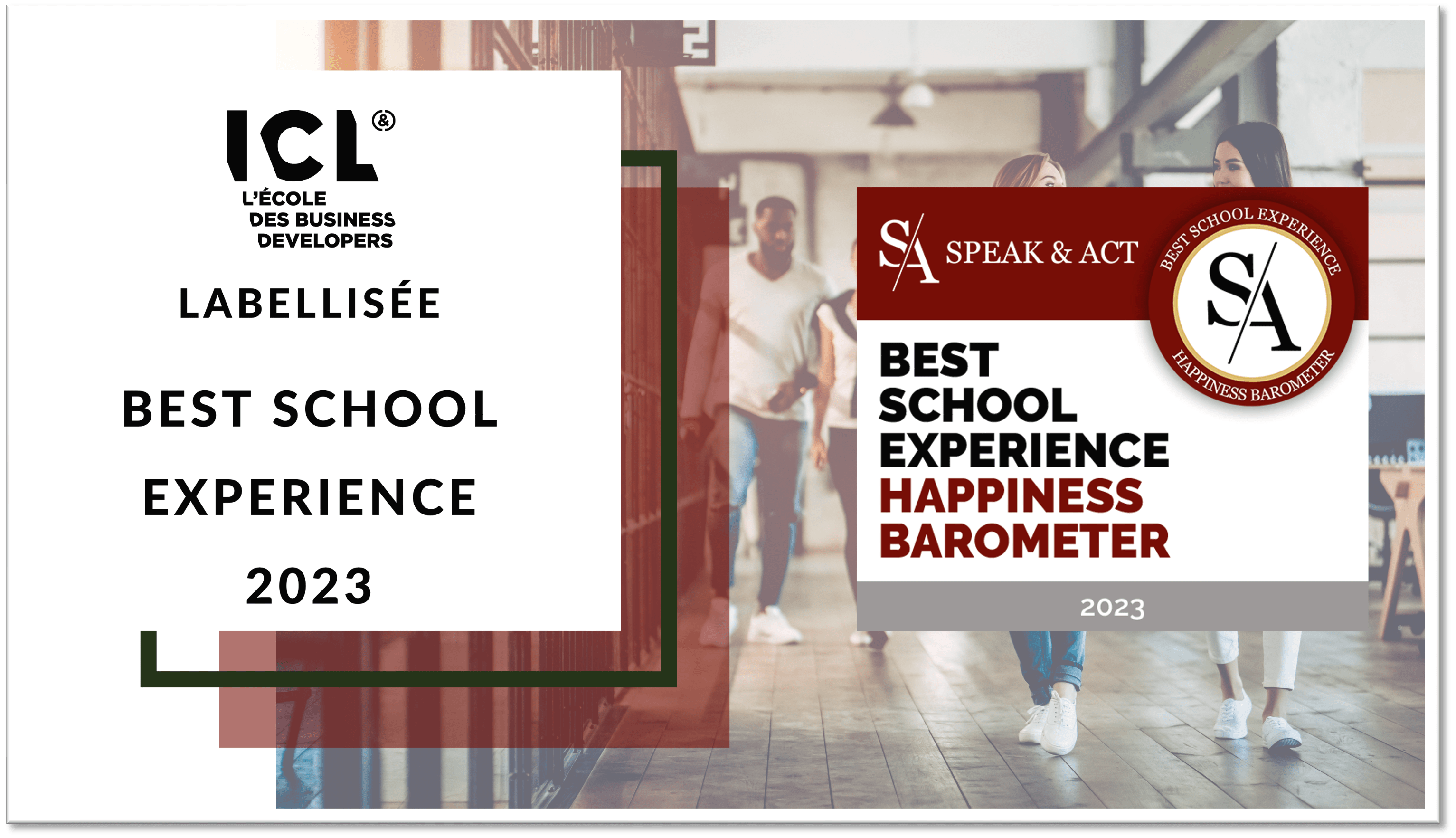 L'ICL, labellisée Best School Experience 2023 par Speak & Act