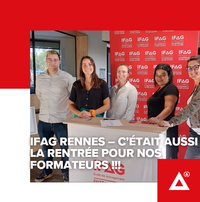 IFAG Rennes – C’était aussi la rentrée pour nos formateurs