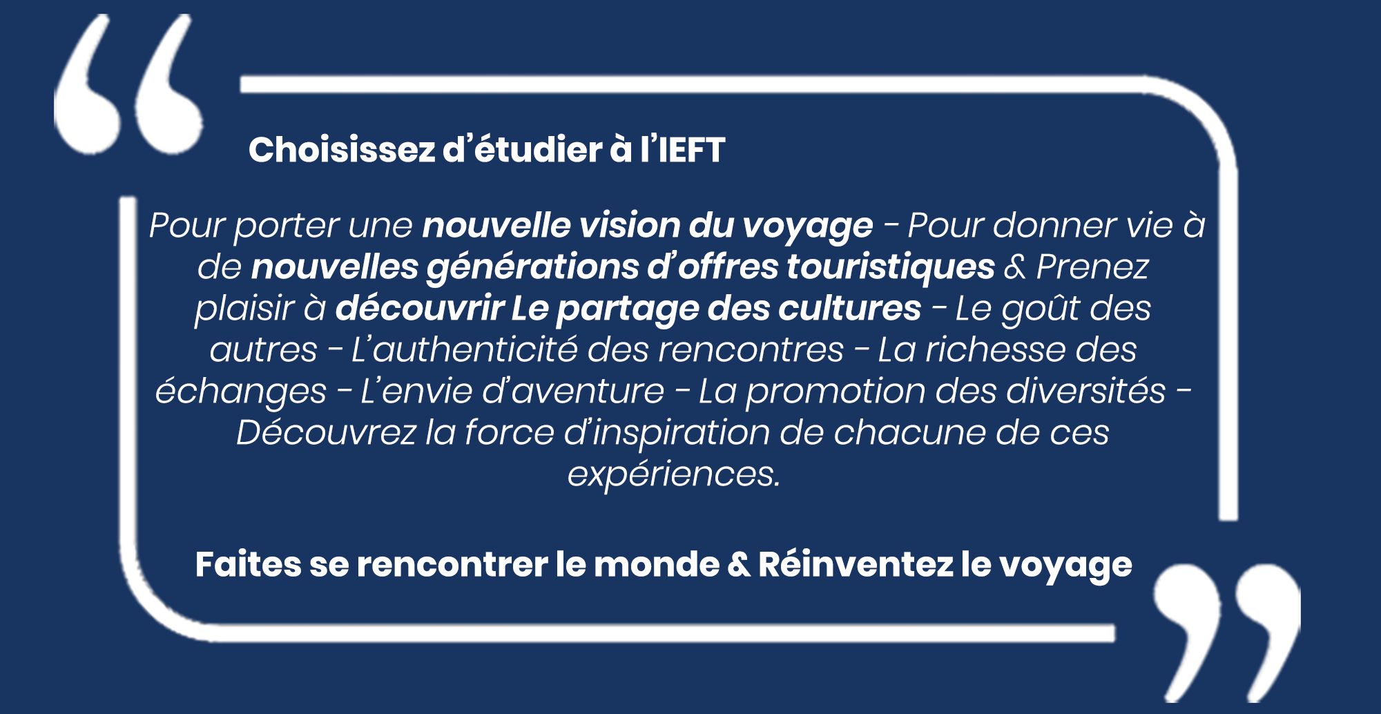 Découvrir l'IEFT