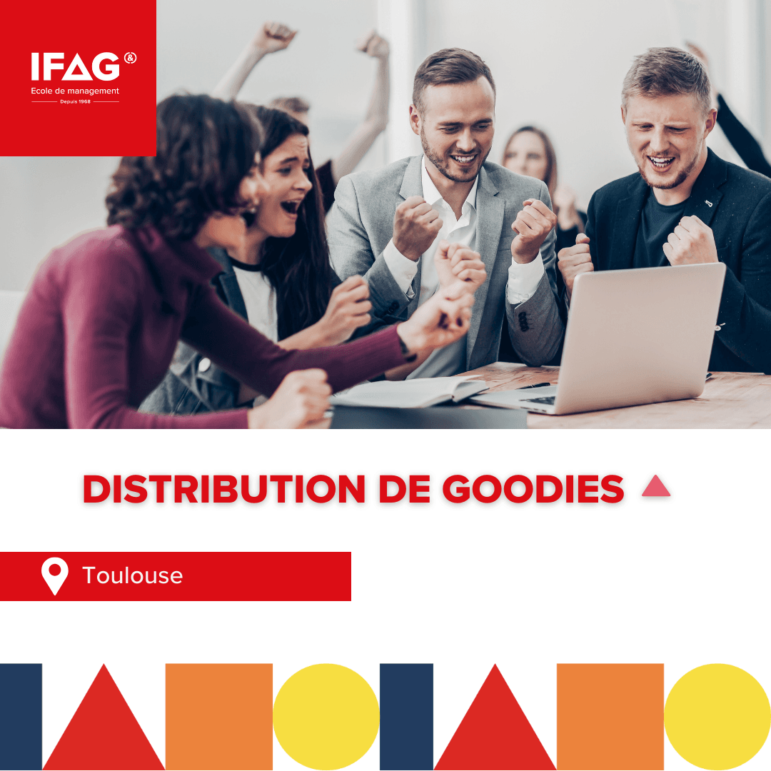 IFAG Toulouse - Distribution de goodies 🔺