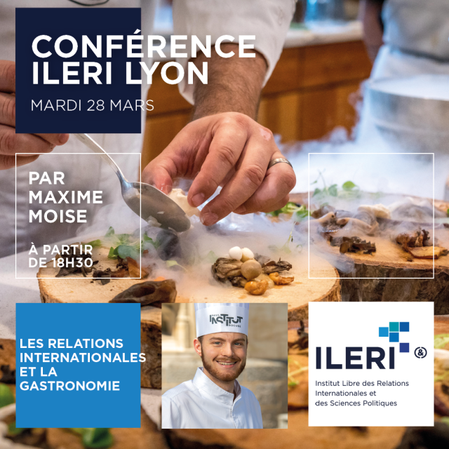 LES RELATIONS INTERNATIONALES ET LA GASTRONOMIE | 28 MARS | CAMPUS DE ...