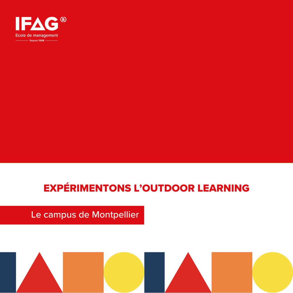 IFAG Montpellier - Expérimentons l’outdoor learning