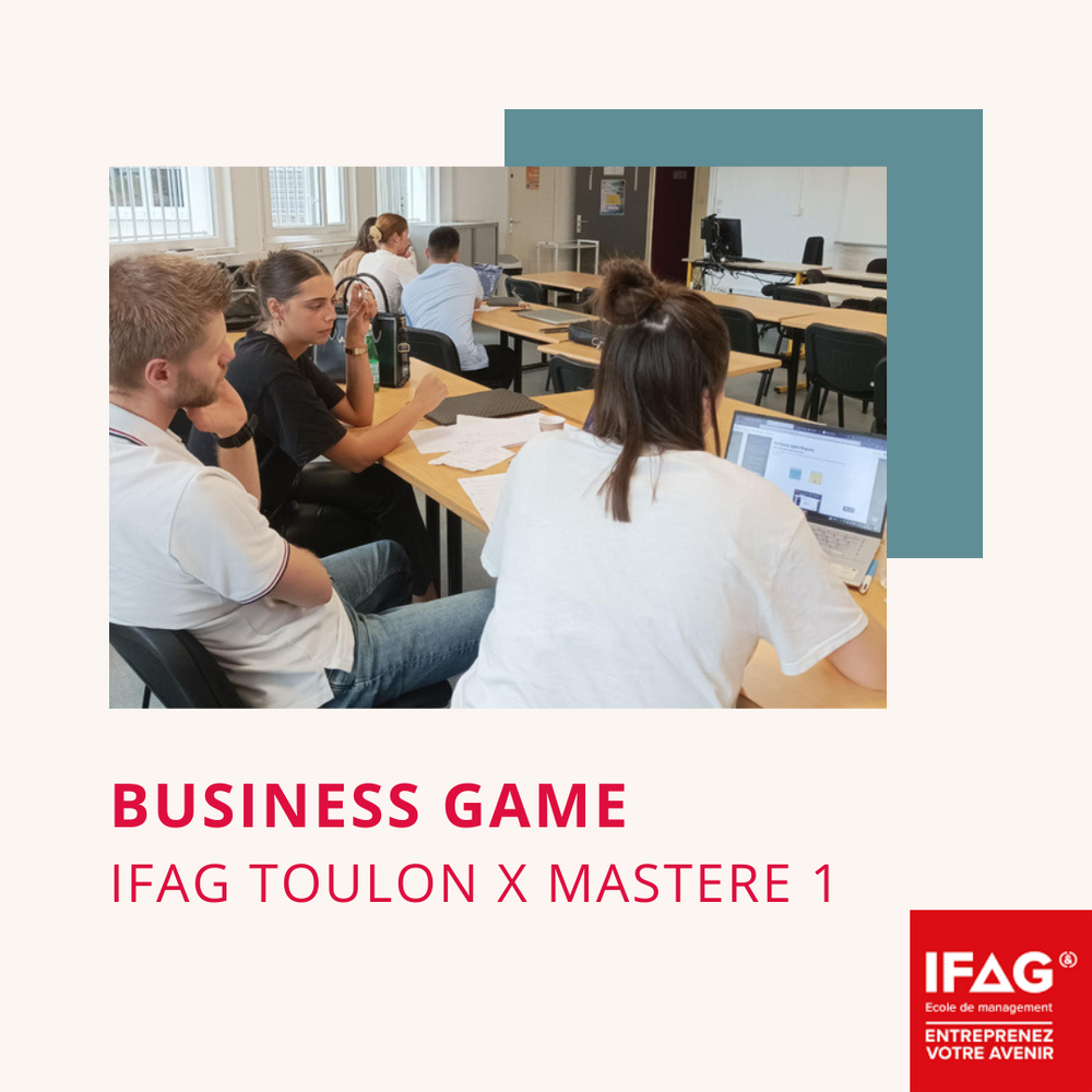 IFAG Toulon - Business Game – Mastère 1 🧑‍🎓