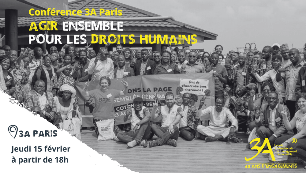 Conférence 3A Paris - "Agir ensemble pour les droits humains"