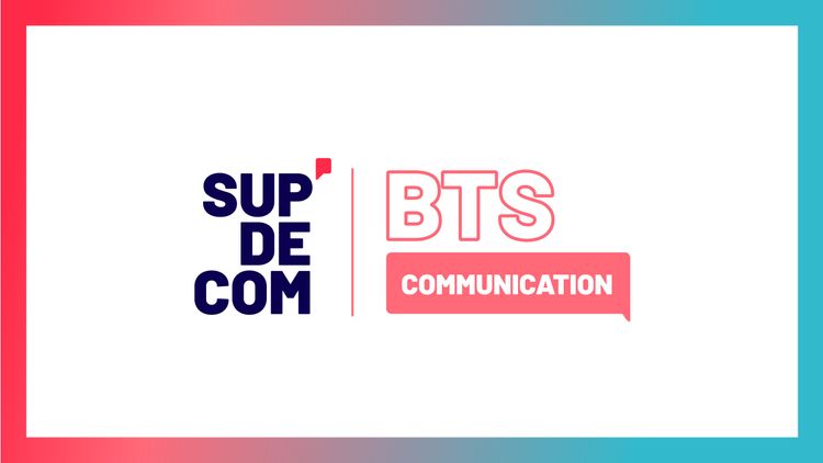 BTS Communication | SUP'DE COM