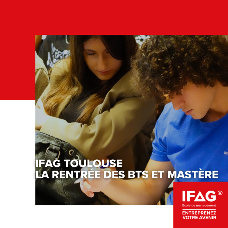 IFAG Toulouse – Retour en photos sur la rentrée des BTS et Mastère 2ème année🔺🔥