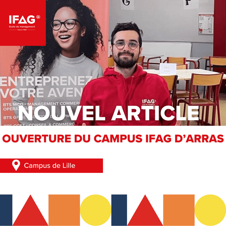 IFAG Arras - Ouverture du campus