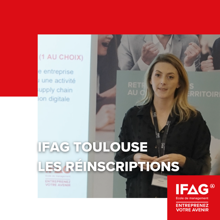 IFAG Toulouse - Les réinscriptions (ETAPE 2)